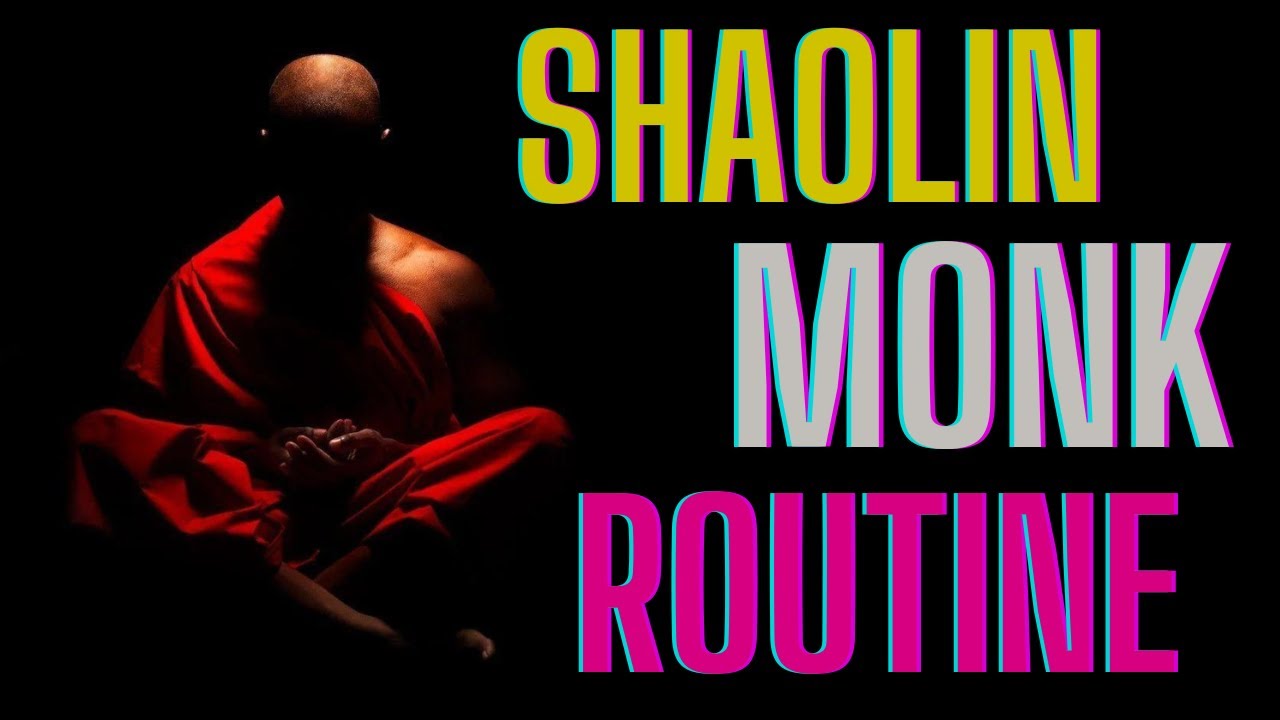 Shaolin Monk Training Routine | 12 Interesting Facts | Motivational ...