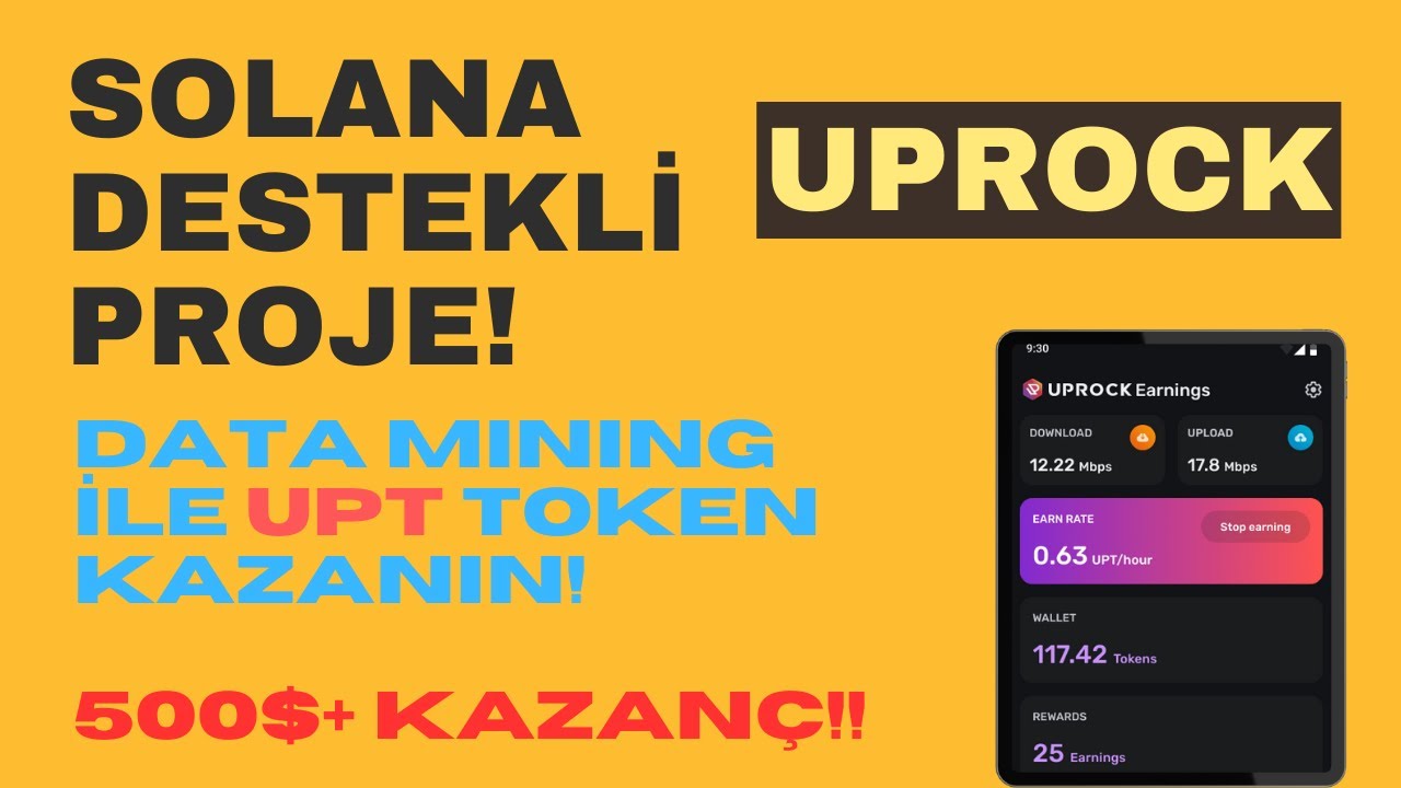 Solana destekli Uprock ile data mining yaparak token kazanın! 500 ...