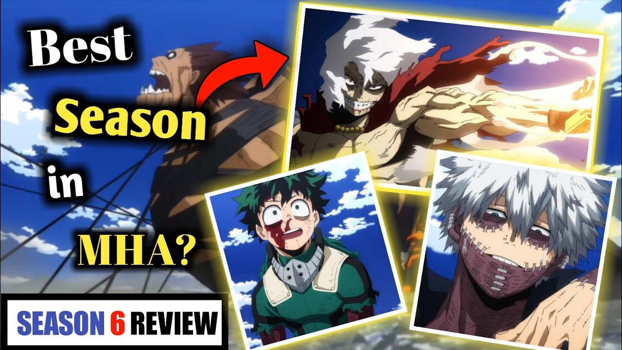 My Hero Academia Season 6 is really good?.. 🧐-MHA Season 6 REVIEW - YouTube