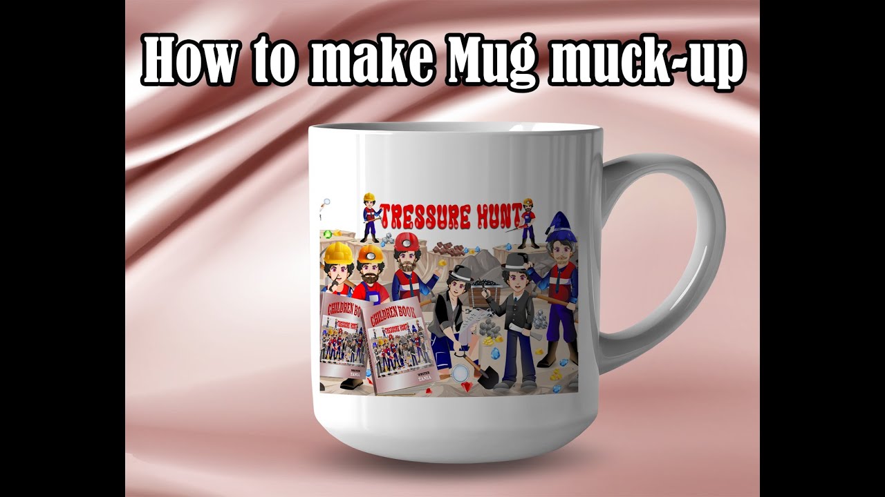 How to make Mug muck-up in Adobe photoshop - YouTube