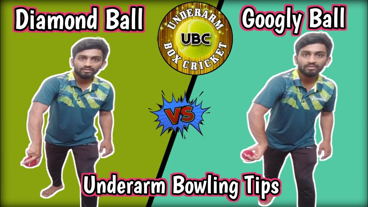 Diamond Ball and Googly Ball In Underarm Cricket || Underarm Bowling ...
