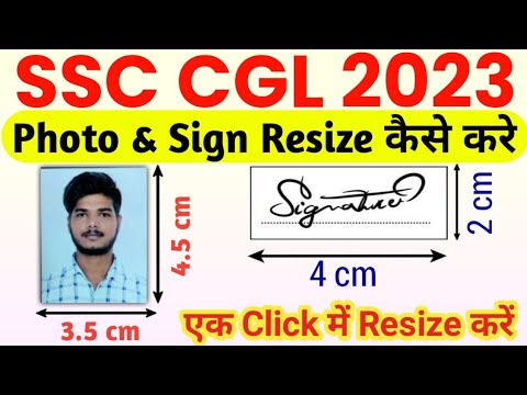 SSC CGL PHOTO SIGN RESIZE KAISE KARE | PHOTO SIGNATURE RESIZE 3.5CM×4 ...