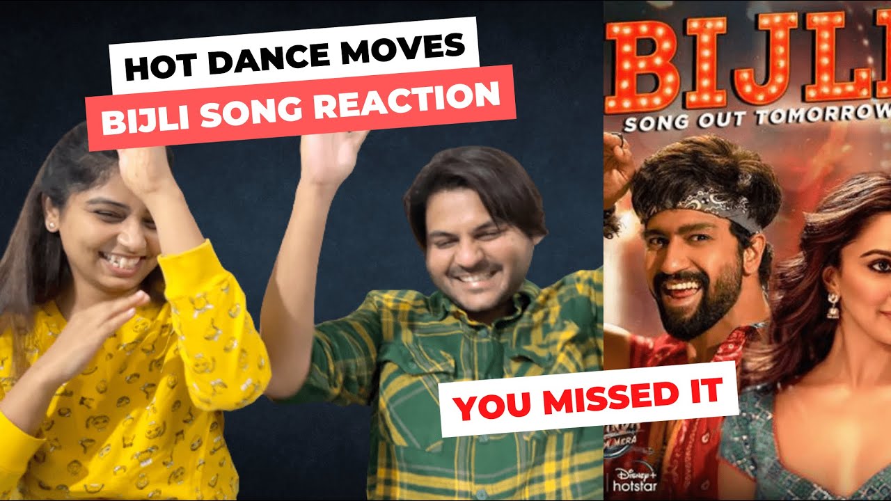 Bijli Song REACTION! | Govinda Naam Mera | Vicky Kaushal, Kiara Advani ...