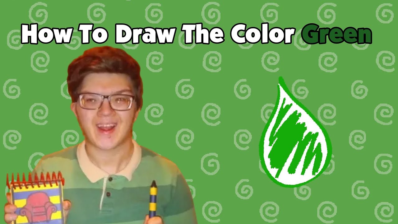 Eli's How To Draw (The Color Green) - YouTube