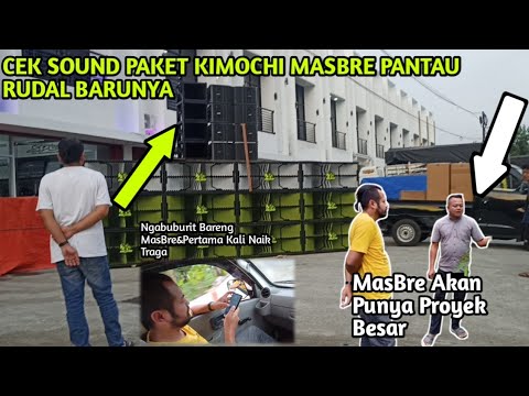 MASBRE AKAN PUNYA PROYEK BESAR LAGI DALAM WAKTU DEKAT😱//CEK SOUND PAKET ...