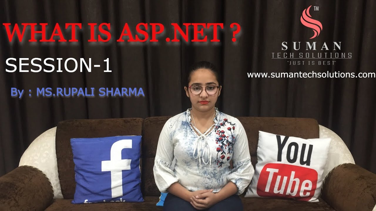What is asp.net ? Session 1 | By : #MsRupaliSharma | # ...