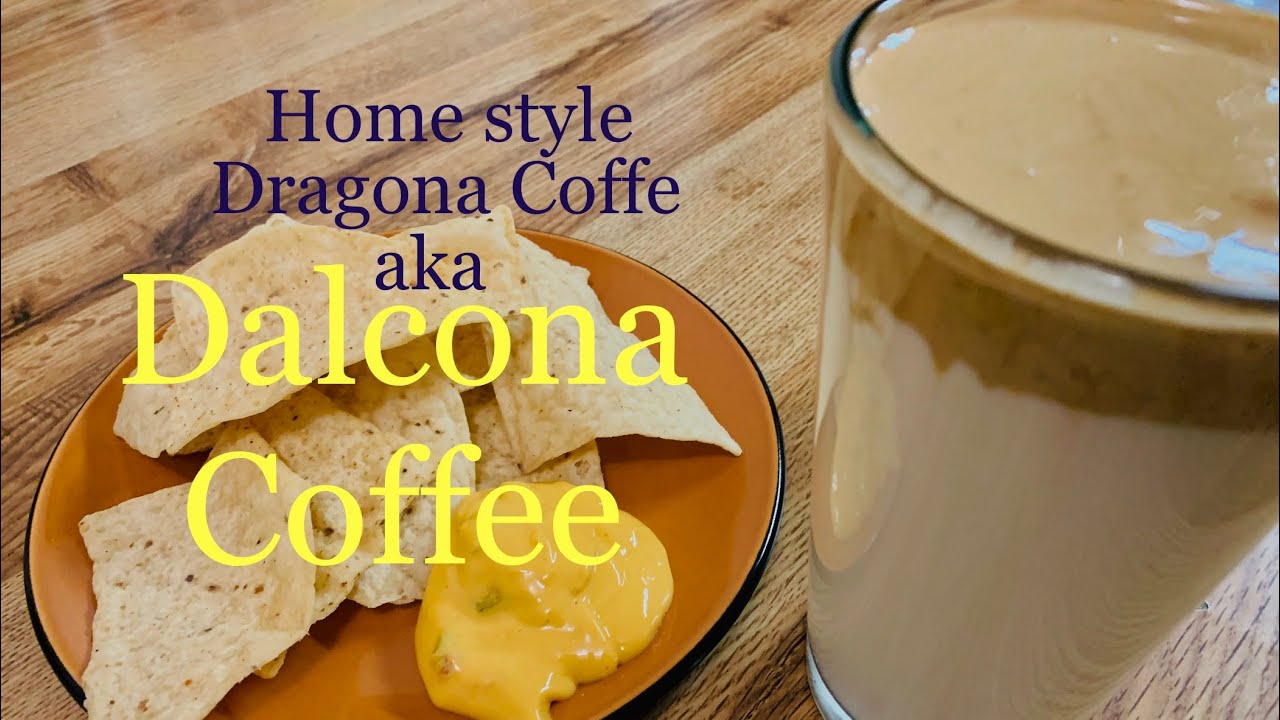 How to make Home Style Dragona Coffee a.k.a DALCONA COFFEE - YouTube