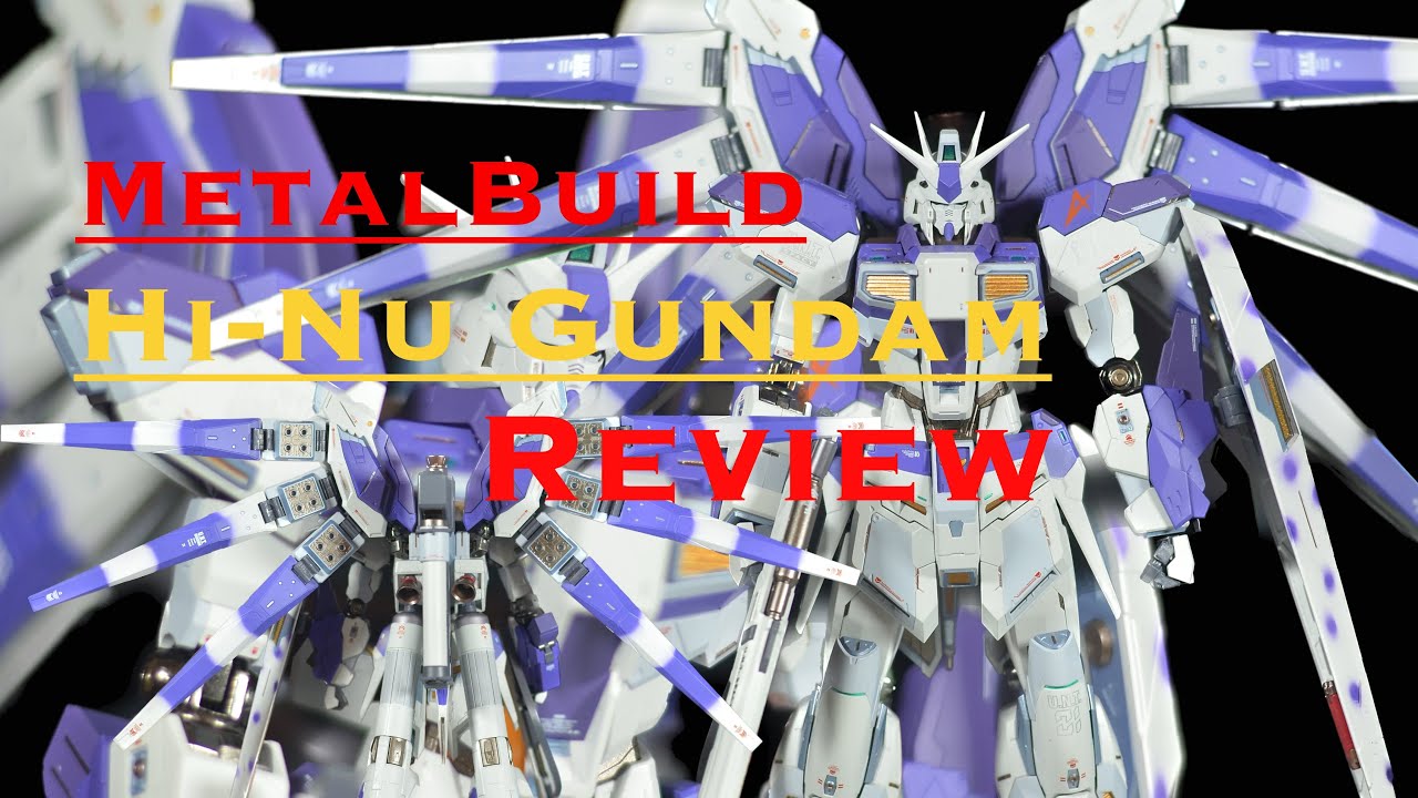 METALBUILD Hi-Nu Gundam REVIEW 4K - YouTube