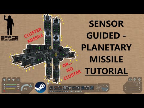 Sensor Guided Planetary Missile Tutorial - Space Engineers
