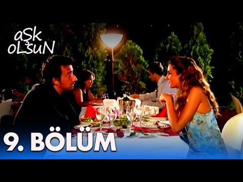 Aşk Olsun 9. Bölüm - FULL BÖLÜM