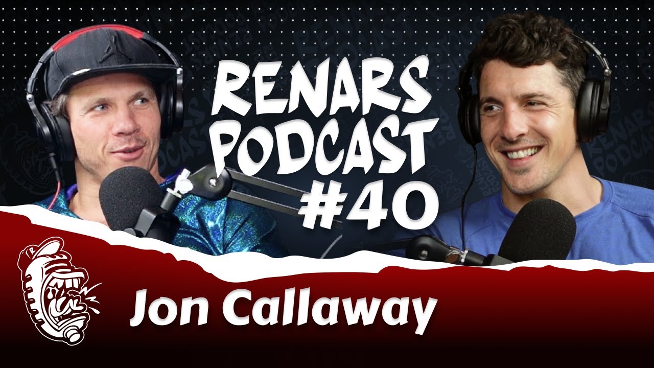 RENARS PODCAST #40 with Jon Callaway - YouTube
