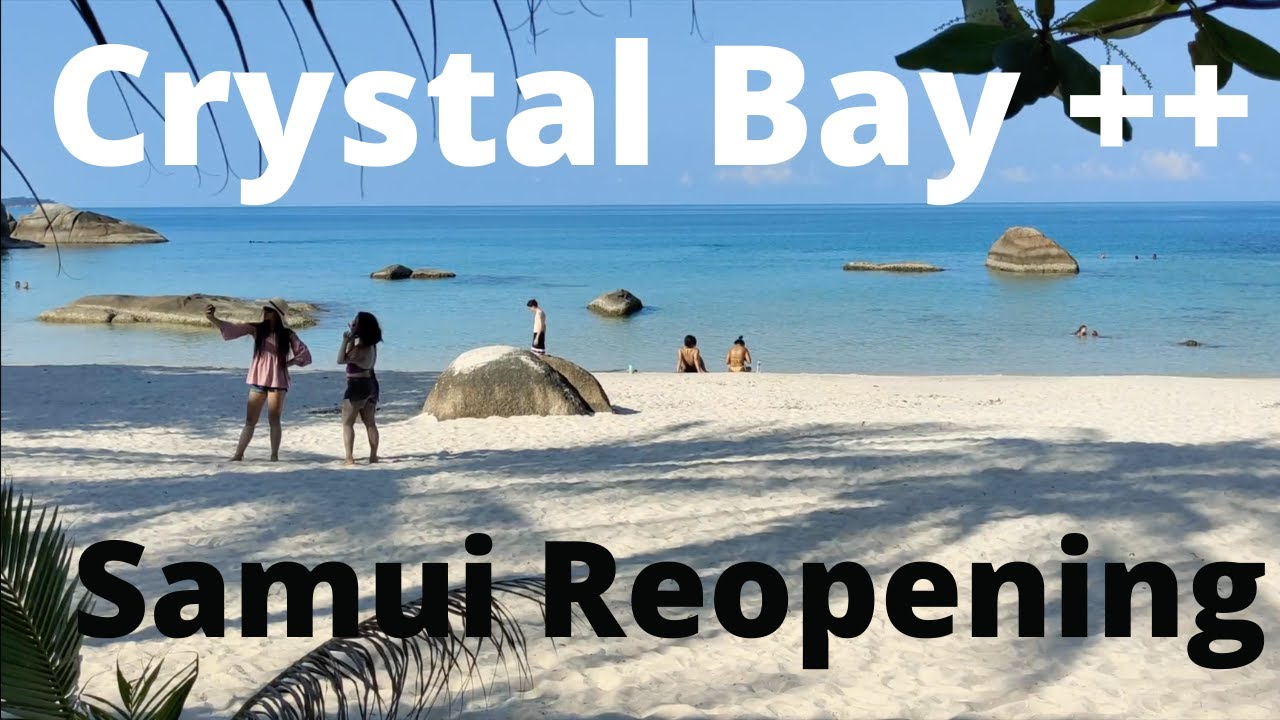 Crystal Bay Koh Samui + Hidden Gems + Reopening July 2021 - YouTube