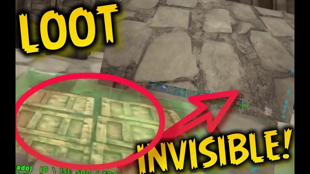 EL MEJOR TRUCO ANTI-RAIDEO!!!! Loot invisible / Ark Survival Evolved ...