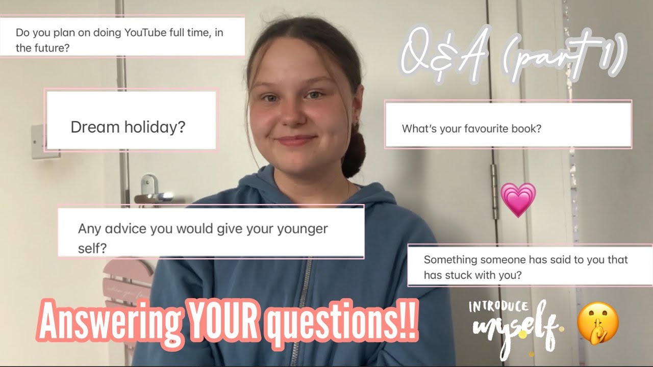 Answering YOUR questions!! Get to know me better with this Q&A (part 1 ...