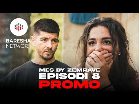 MES DY ZEMRAVE | Promo - Episodi 8