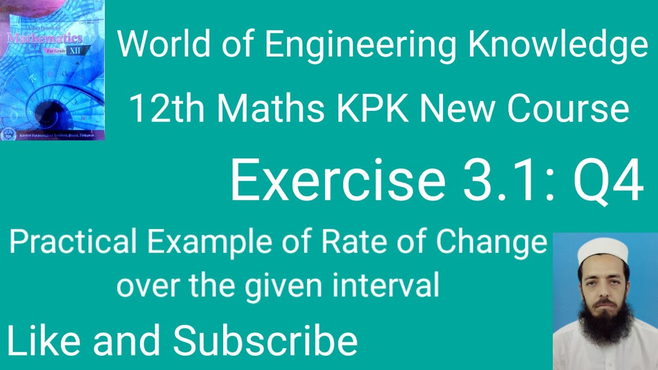 12th Maths KPK New Course Lecture 31 Exercise 3.1 Q4: Practical Example ...