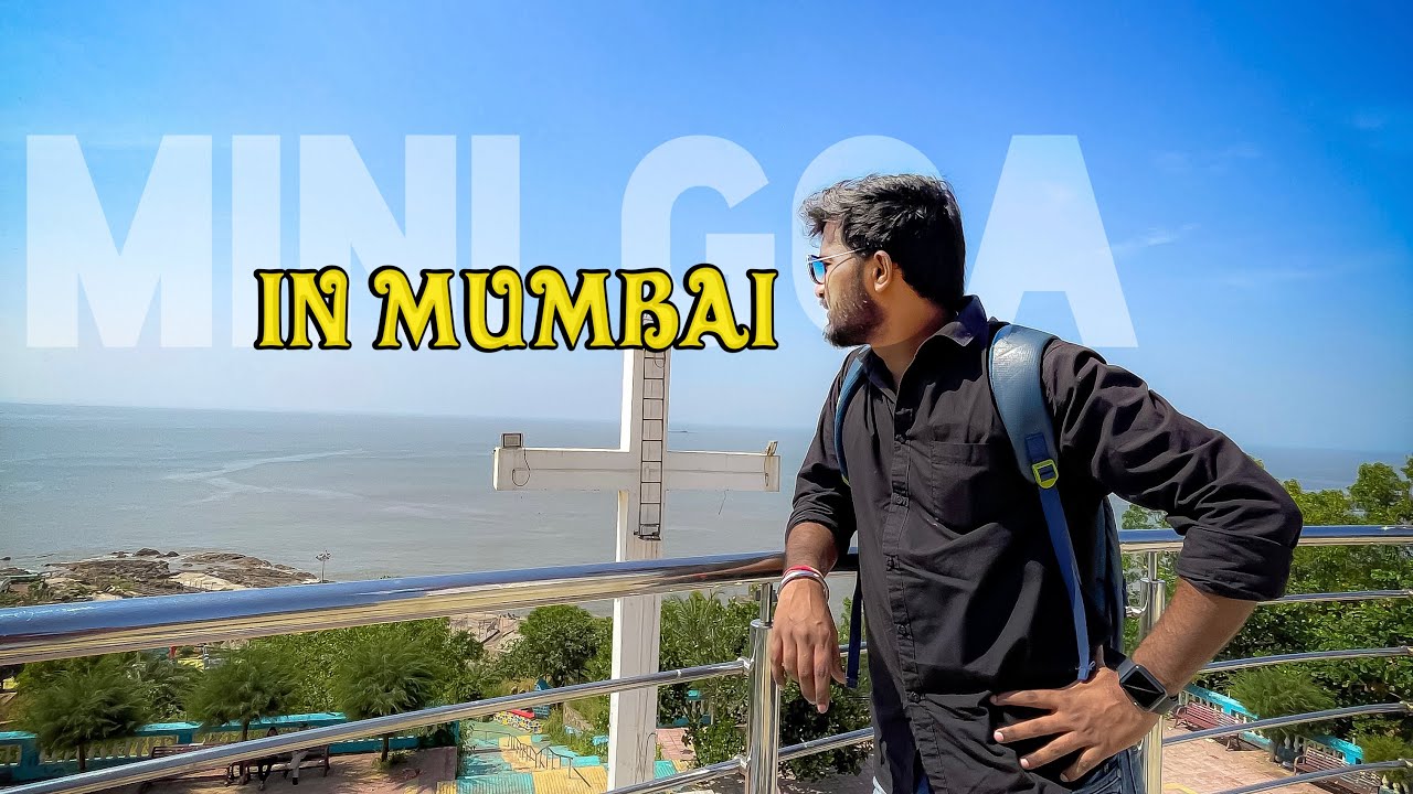 Mini GOA In Mumbai | One Day Trip Series - Place1 | One day Trip near ...