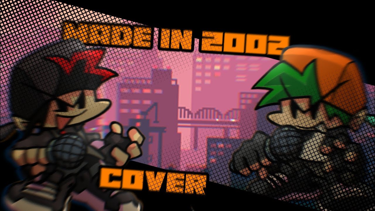 Friday Night Funkin' Made in 2002 Songs Cover | Playable for My Friend ...