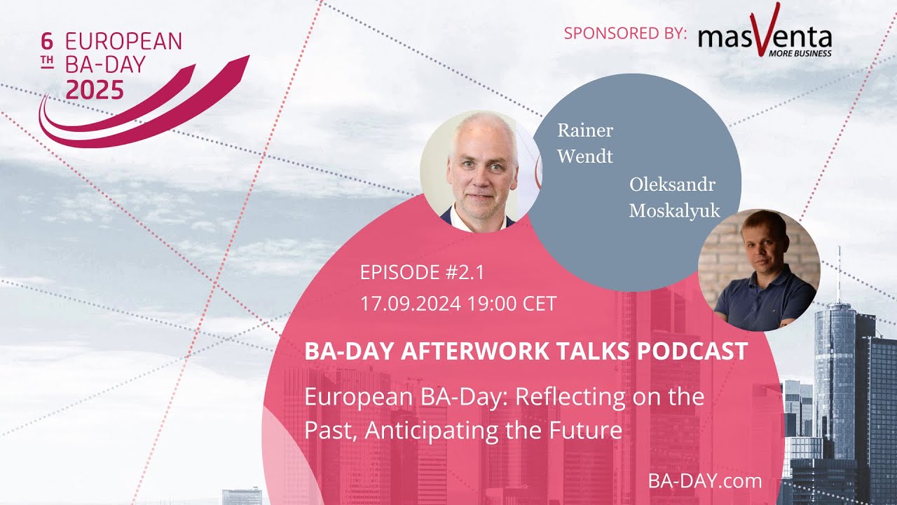 BA-Day Afterwork Talks Podcast #2.1: European BA-Day:Reflecting on the ...