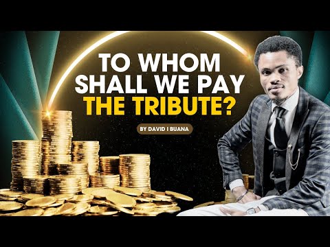 "TO WHOM SHALL WE PAY THE TRIBUTE?" - YouTube