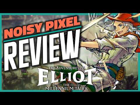 The Adventures of Elliot: The Millennium Tales Review - Square Enix May Have Something Special Here