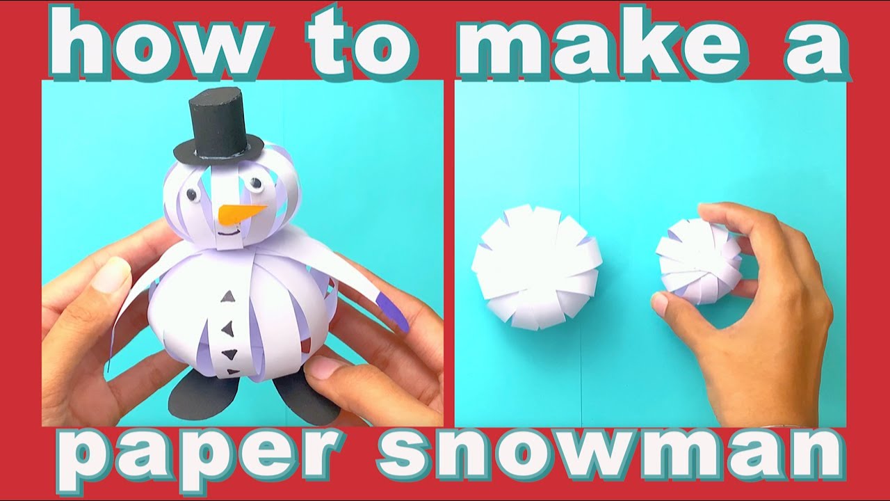 How To Make a Paper Snowman Christmas Crafts for Kids - YouTube