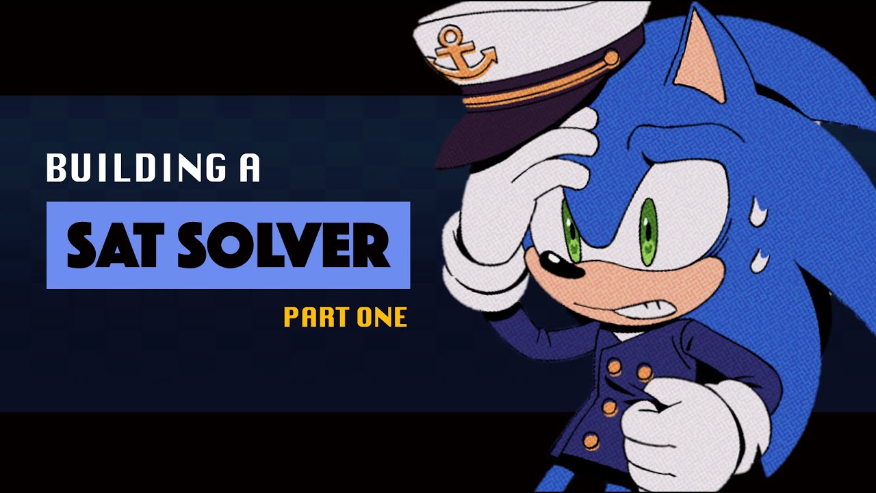 Building a SAT Solver - Part One - YouTube