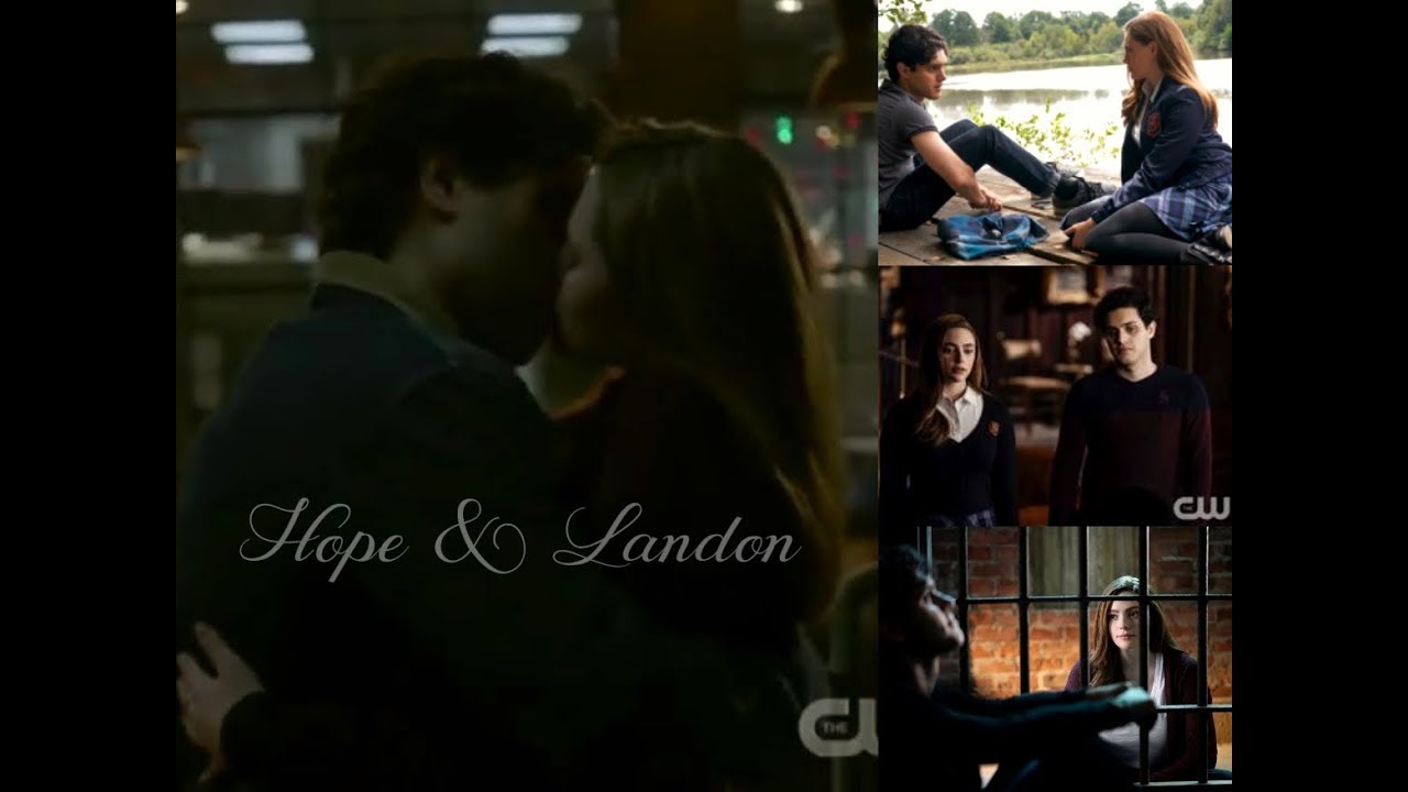 Leggacies Hope & Landon l Hold on +1x16 - YouTube