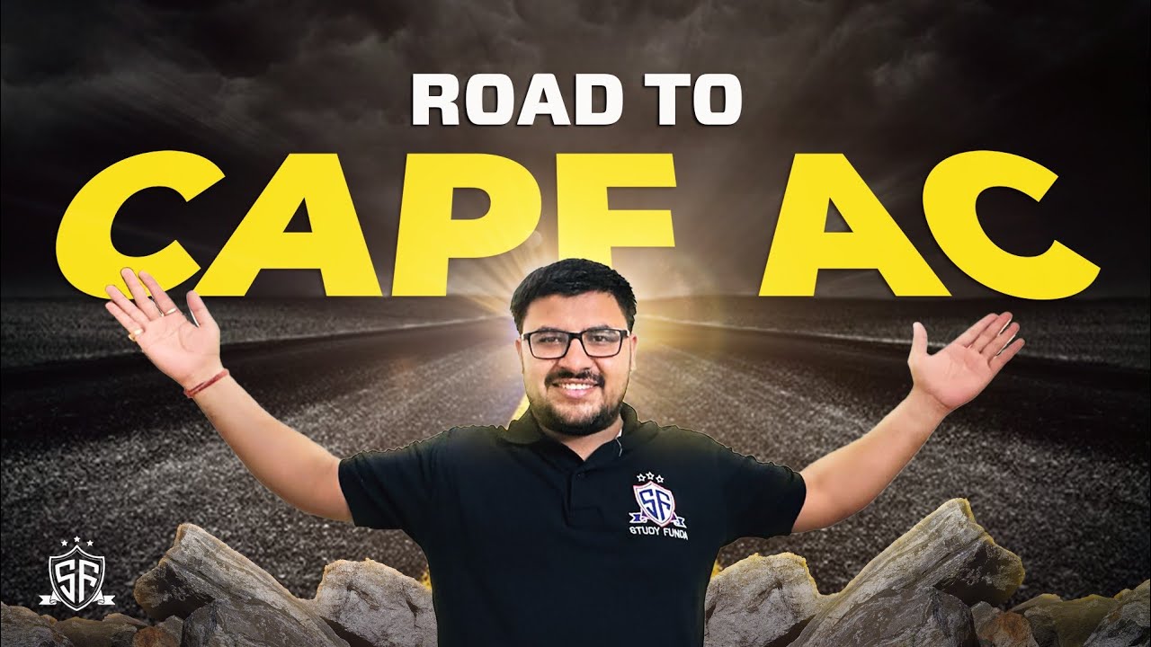 Road to CAPF AC - Study Funda - YouTube