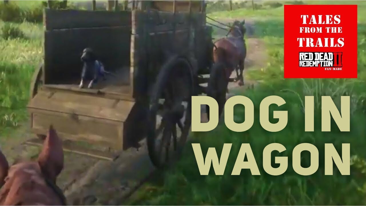 RDR2: Dog Riding in a Wagon - Emerald Ranch - Red Dead Redemption 2 ...