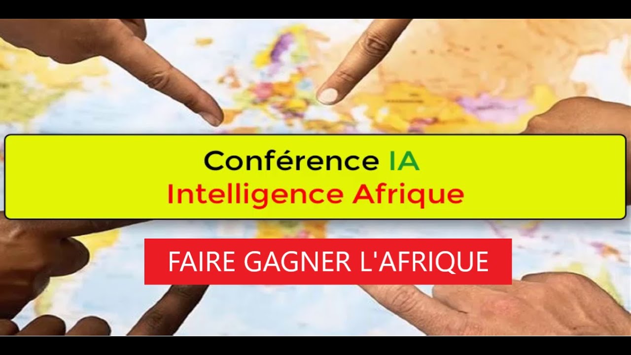 🚀 Conférence "Intelligence #Afrique" réseau d'#Entrepreneurs IA #Mindset #Leadership # ...
