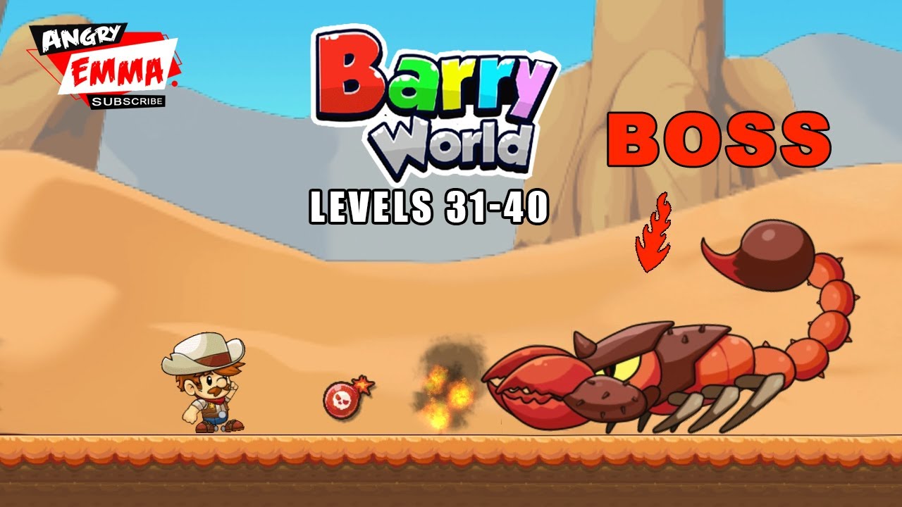 Barry World Adventure - Levels 31-40 + BOSS (Android Gameplay) - YouTube