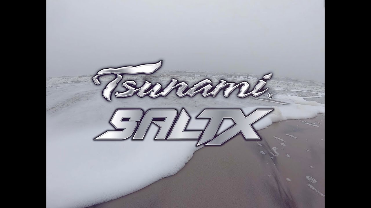 Tsunami SaltX Reel Overview - YouTube