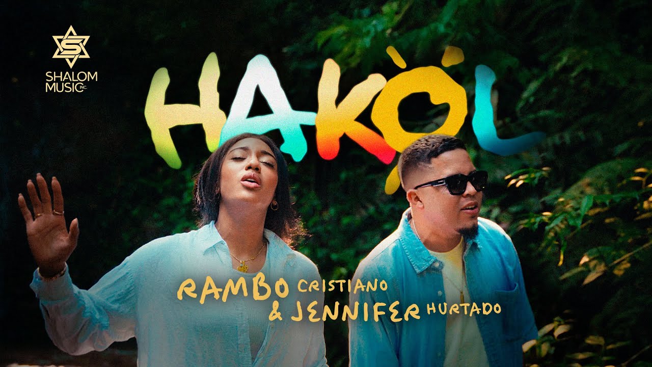 Rambo Cristiano & Jennifer Hurtado - Hakol (Video Oficial) - YouTube