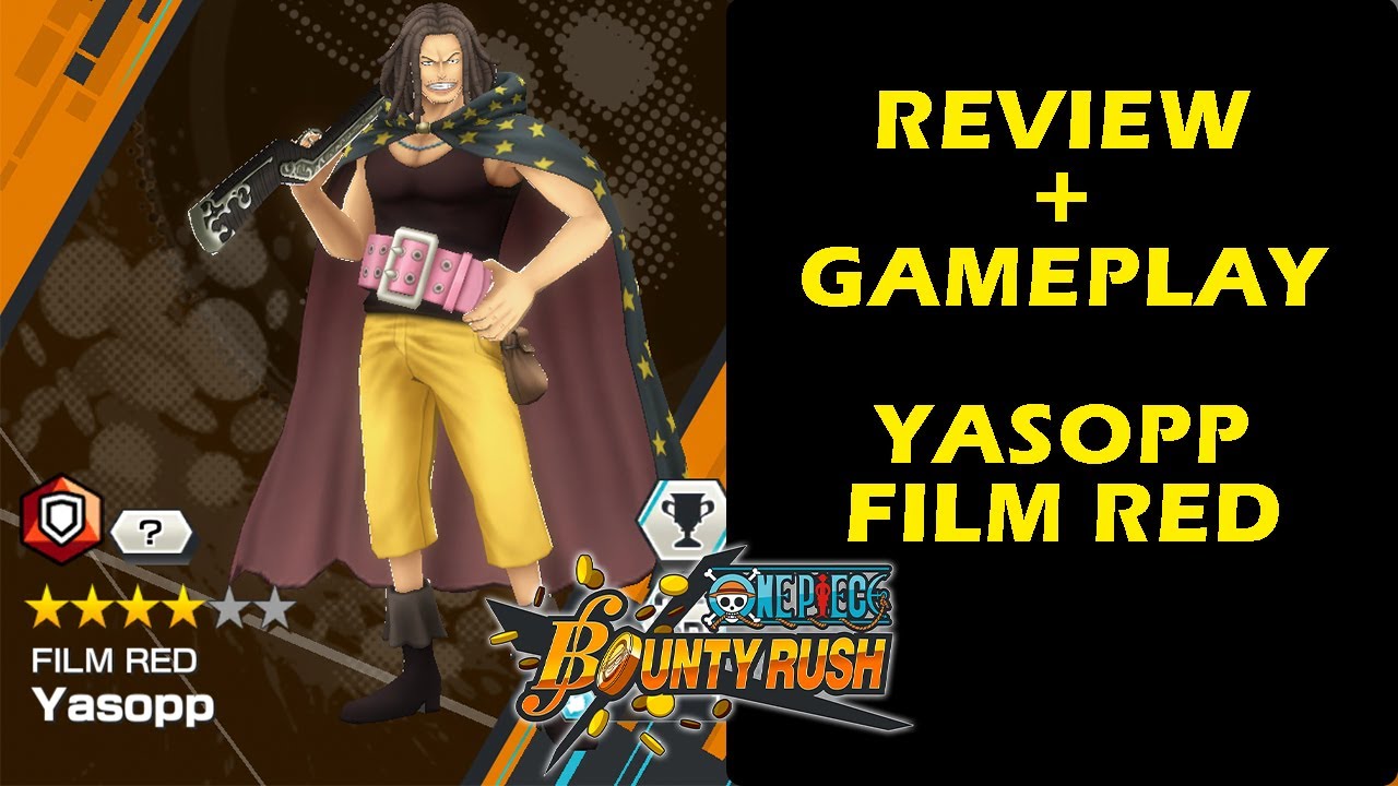 Review + Gameplay Yasopp Film RED | One Piece Bounty Rush - YouTube