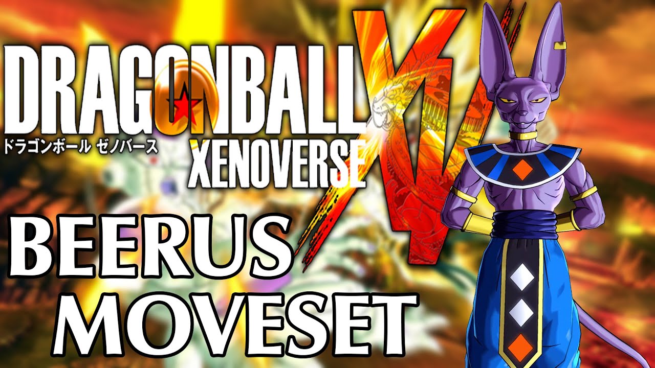 Xenoverse Lord Beerus Moveset - PC [60 fps] | ドラゴンボールXenoverse藩主ビル ...