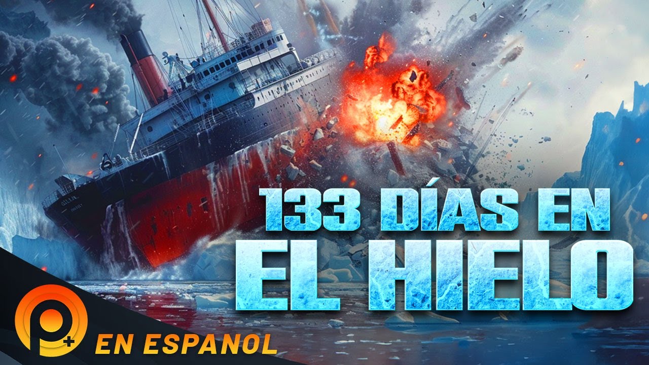 133 DÍAS EN EL HIELO | PELICULA ACCION EN ESPAÑOL LATINO | PELICULAS+ ...