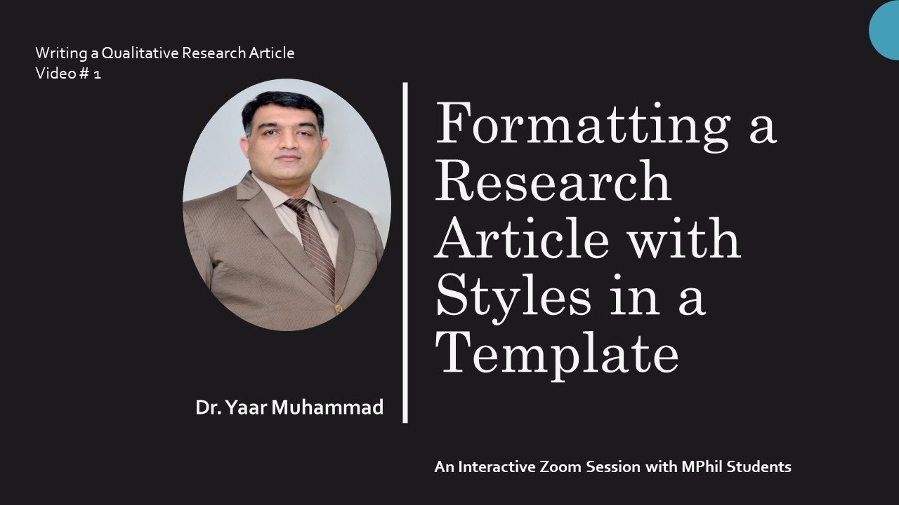 Formatting a Research Article with Styles in a Template | Dr. Yaar ...