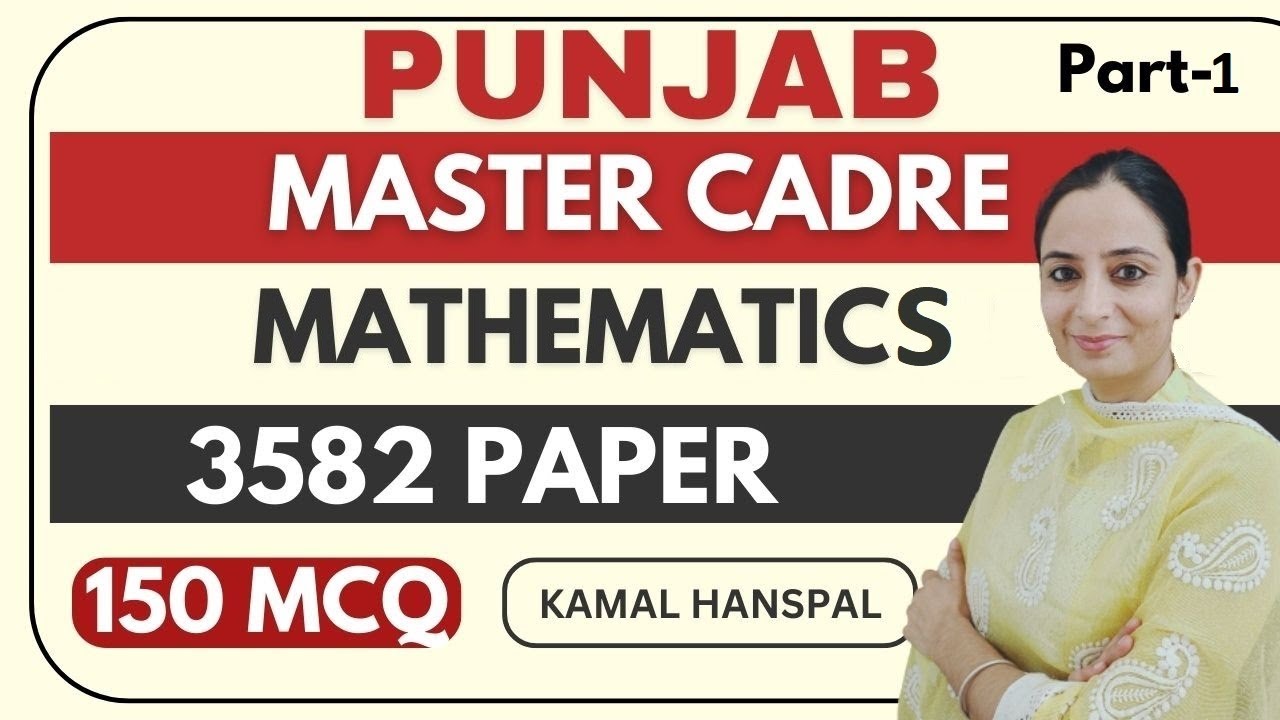 Punjab Master Cadre 3582 Paper 150 MCQ PART 1 By Kamal Hanspal - YouTube