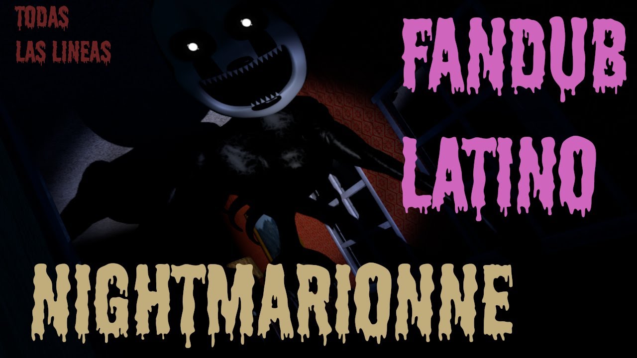 Ultimate Custom Night | Nightmarionne en Español Latino | Rawser Jr ...
