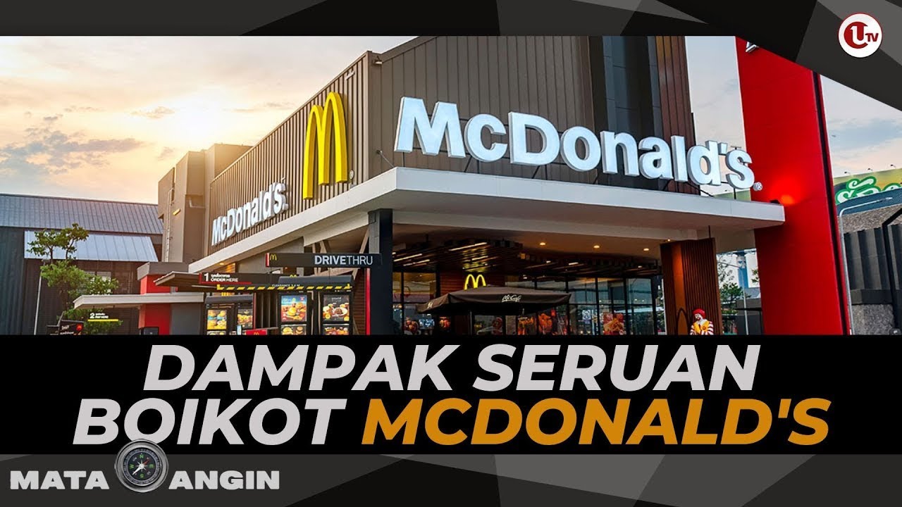 DAMPAK SERUAN BOIKOT MCDONALD'S | MATA ANGIN - YouTube