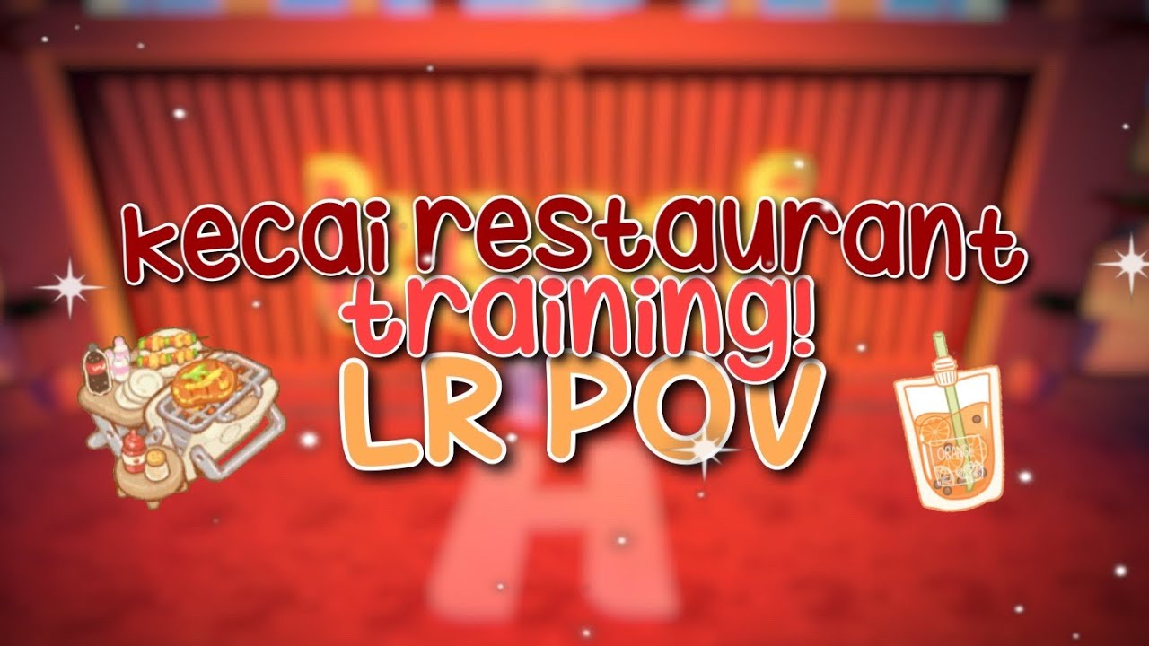 Kecai Restaurant Training | LR POV (Roblox) - YouTube
