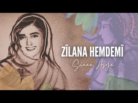 SÎNAN ASYA - ZÎLANA HEMDEMÎ