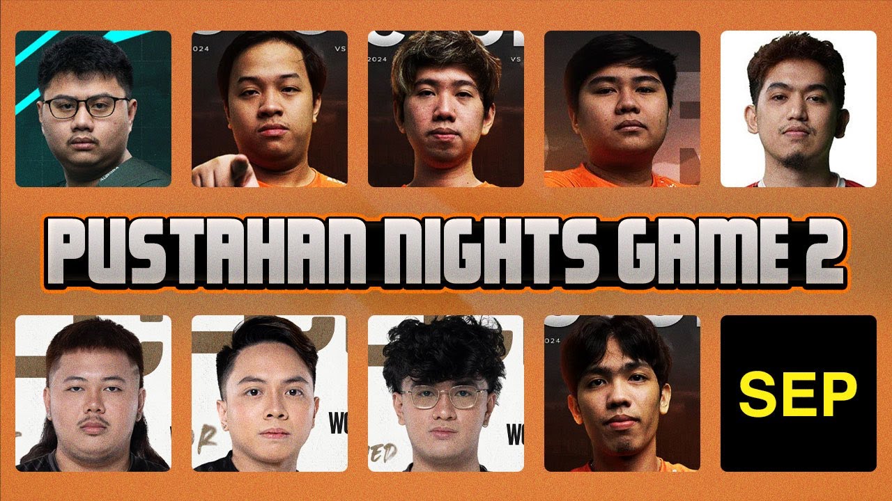 PUSTAHAN NIGHTS GAME 2 - KUKU, ARMEL, PALOS, JING, JUWEL VS GABBI, JAU ...
