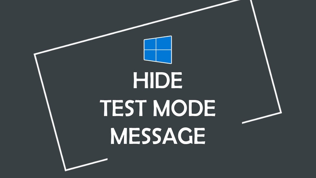 How to hide Test Mode message in Windows 10 - YouTube