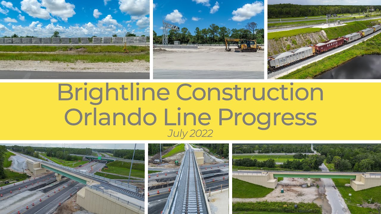 Brightline Construction: Orlando Line Progress - July 2022 - YouTube