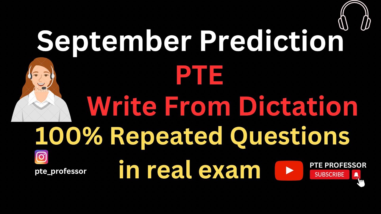 PTE Write From Dictation-September 2023 -Most Repeated | PTE Write From ...