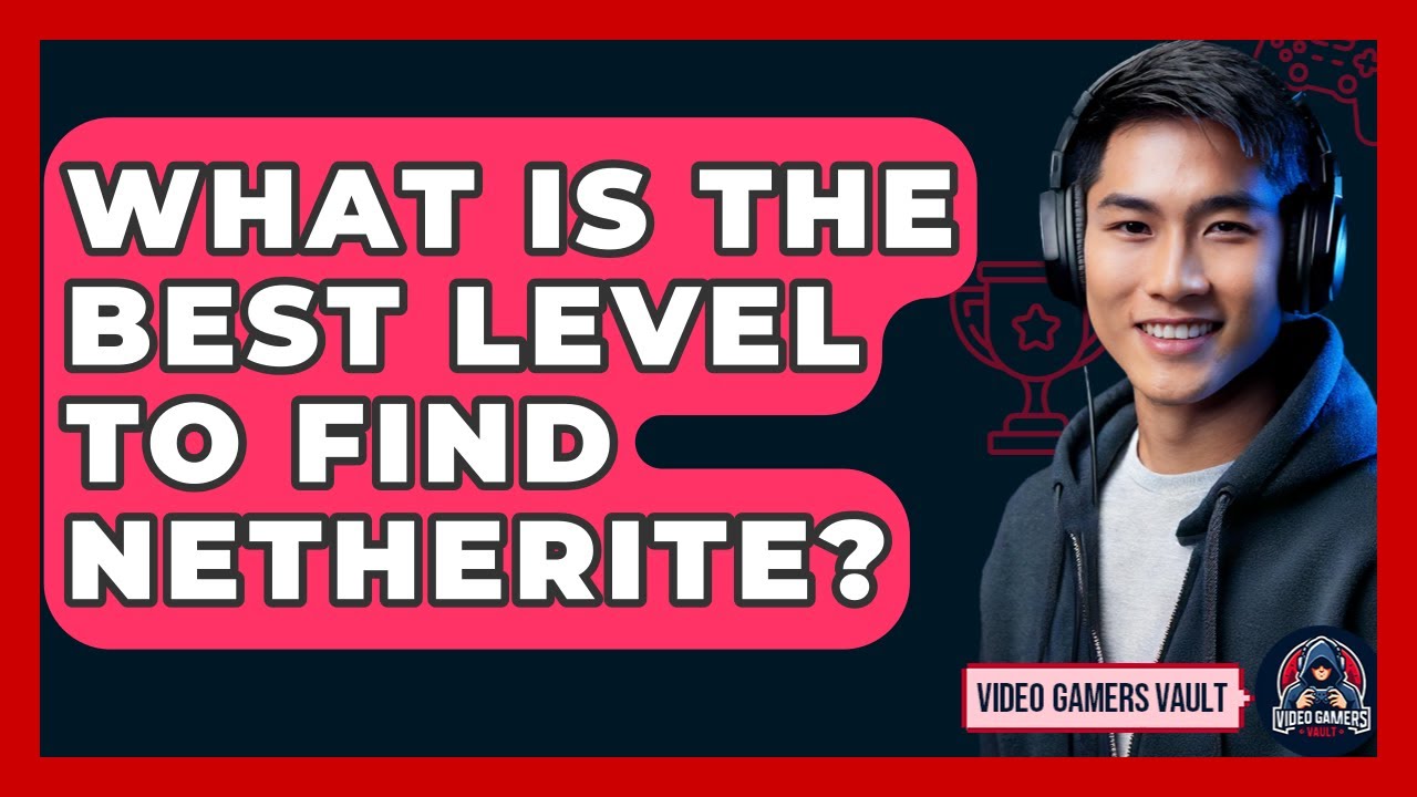 What Is The Best Level To Find Netherite? - Video Gamers Vault - YouTube