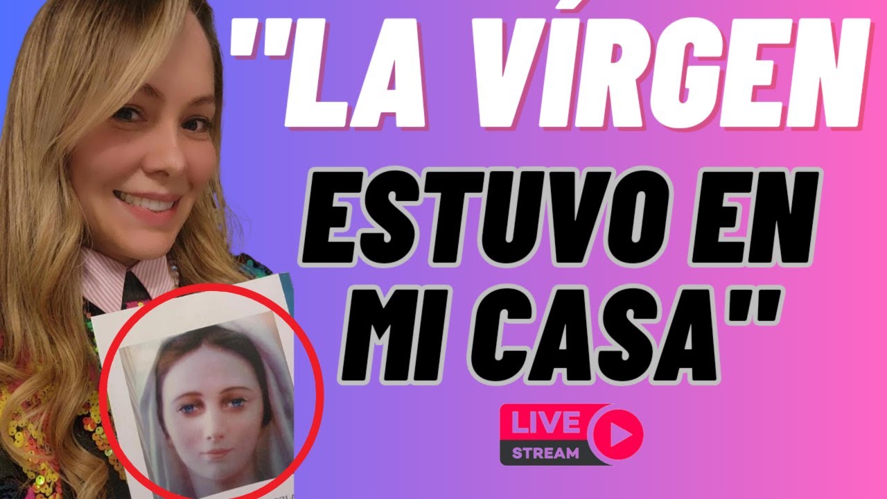 "La Vírgen María me visitó en mi casa" IMPACTANTE TESTIMONIO ️🙏 - YouTube