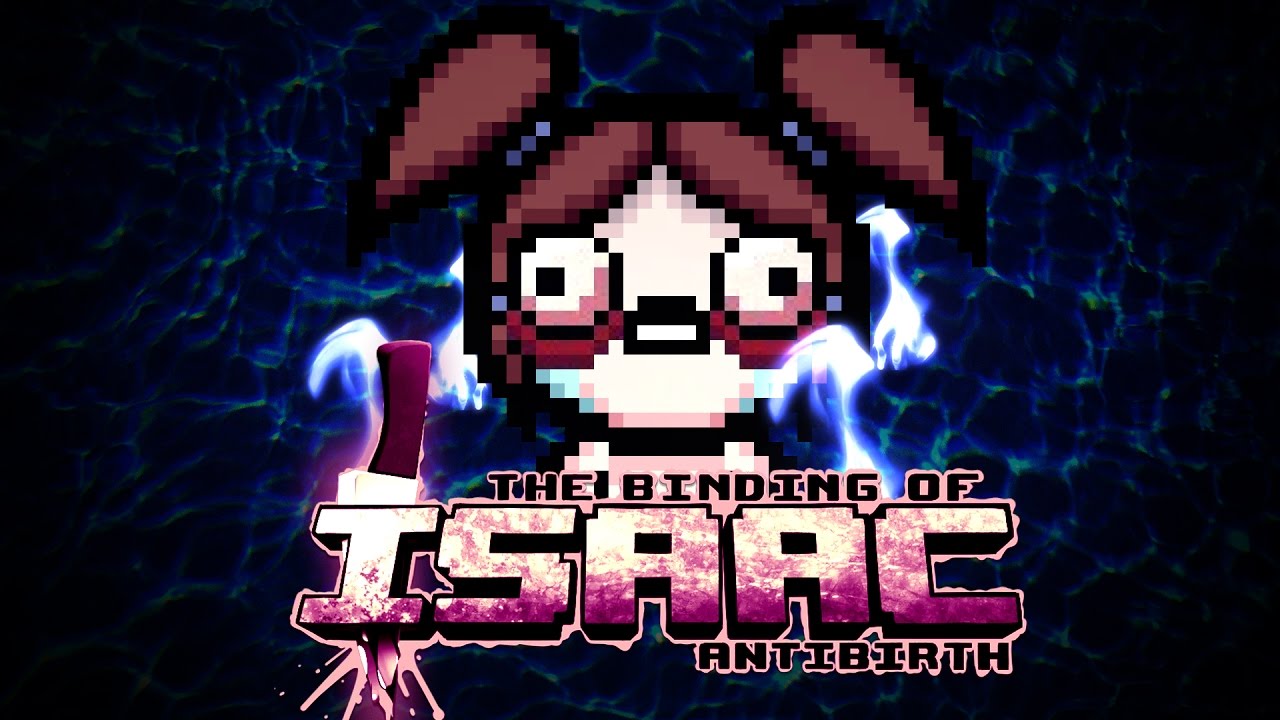 BETHANY | The Binding of Isaac: Antibirth #4 - YouTube